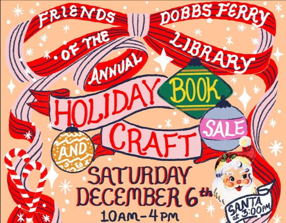 Friends of the Library Annual Holiday Book and Craft Sale - Dobbs Ferry ...